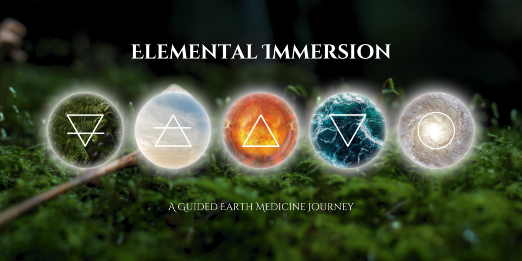 Elemental Immersion - 7 Week Course - Garden of Alchemy